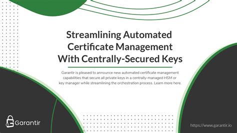 streamlining automated certificate lifecycle management garantir