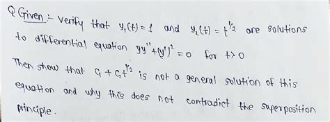 Answered Verify That Y1 T 1 And Y2 T T 1 2 Are Solutions To The