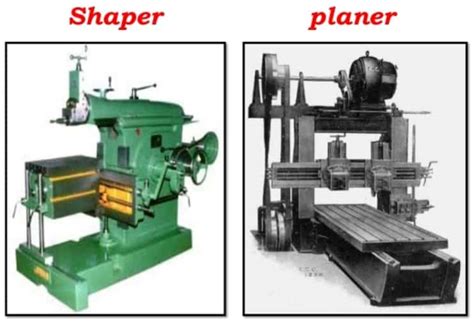 Difference Between Shaping Planing And Slotting Machine