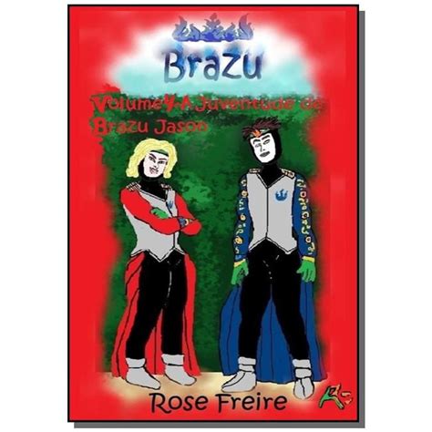 Brazu A Juventude De Brazu Jason Em Promo O Ofertas Na Americanas