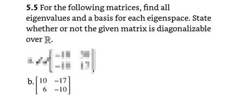 solved 5 5 for the following matrices find all eigenvalues