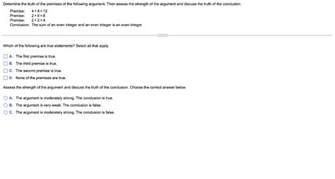 Solved Determine The Truth Of The Premises Of The Following