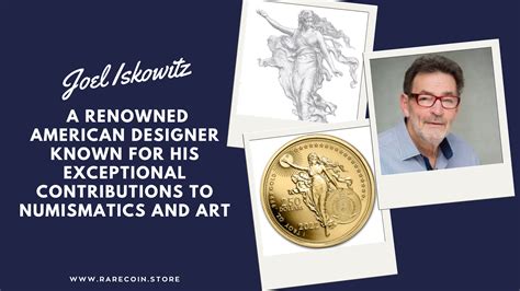 Joel Iskowitz Maestro De La Numismática Moderna Y Del Patrimonio Del Diseño