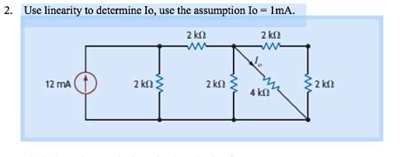 Solved Use Linearity To Determine Io Use The Assumption Io Chegg