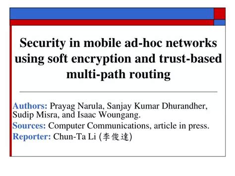 Ppt Security In Mobile Ad Hoc Networks Using Soft Encryption And Trust Based Multi Path