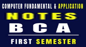BCA Computer Fundamental Notes