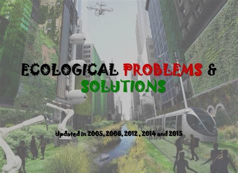 Ecological Problems And Solutions