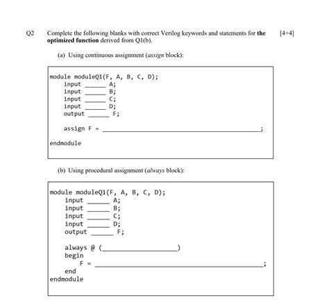 Solved Q2 Complete the following blanks with correct Verilog | Chegg.com