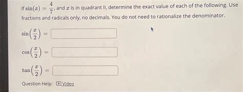 solved 4 if sin x and is in quadrant ii determine the