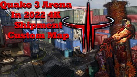 Quake 3 Arena In 2022 4k Shipment Custom Map Youtube Quake 3 Arena In 2022 4k Shipment Custom Map Youtube