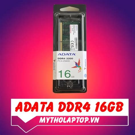 Ram Laptop Adata Ddr4 3200 Pc4 25600 16gb Mỹ Tho Laptop