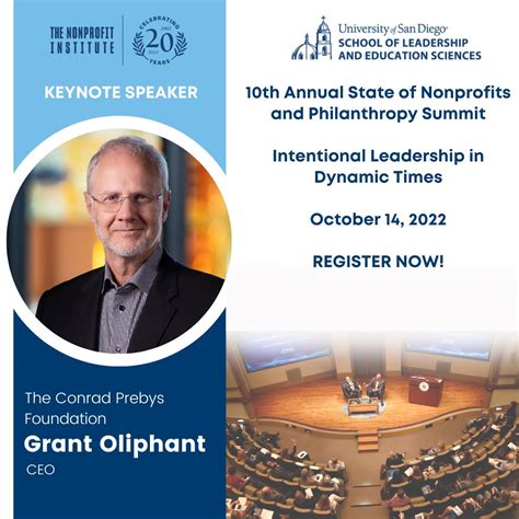 Meet Our Keynote Speaker Grant Oliphant Ceo Of The Conrad Prebys… The Nonprofit Institute