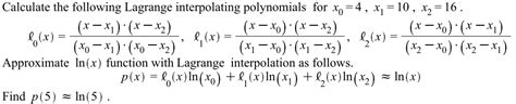 Solved Calculate The Following Lagrange Interpolating Chegg