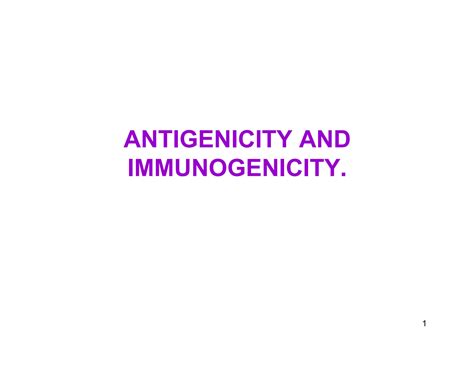 Solution 4 Antigenicity And Immunogenicity Slides Studypool