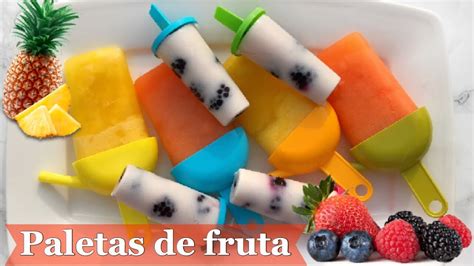 Paletas De Fruta Y Yogour SÚper Saludables Para NiÑos Paletas Para