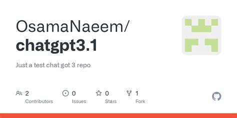 github osamanaeem chatgpt3 1 just a test chat got 3 repo