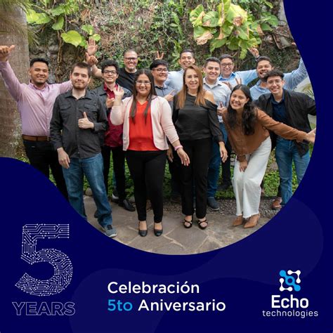 Echo Technologies On Linkedin 5 Years Of Echotech From The Start Up Until Now We Cant Help But