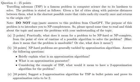 Solved Question 4 ﻿ 25 ﻿pointstravelling Salesman Tsp ﻿is