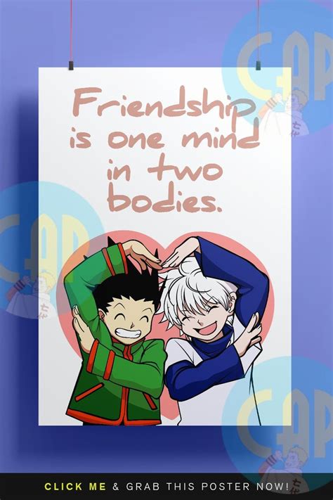 Gon Freecss And Killua Zoldyck Hunter X Hunter Quote Inspirational
