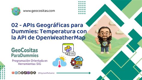 02 Cómo Hacer Un Mapa De Temperatura Y Clima Con Python Y La Api De Openweathermap 🌍🌞 Youtube