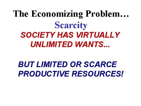 Unit 1 Basic Economic Concepts The Economizing Problem