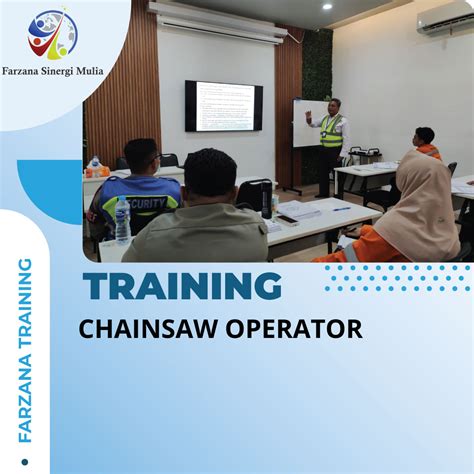 Training Chainsaw Operator Farzana Training Uncategorized