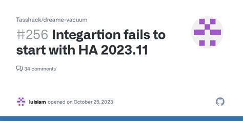 Integartion Fails To Start With Ha 202311 · Issue 256 · Tasshackdreame Vacuum · Github