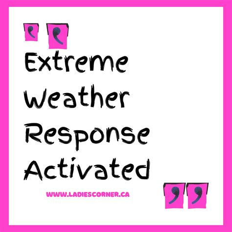 Extreme Weather Response Activated