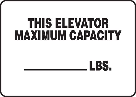 This Elevator Maximum Capacity Lbs Safety Sign Meqm505