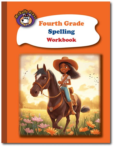 Fourth Grade Spelling Workbook Mcruffy Press