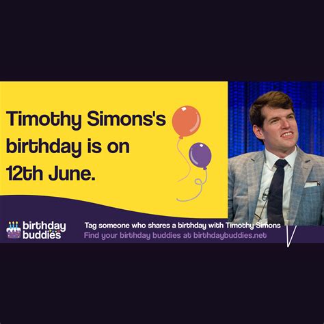 Timothy Simonss Birthday Is 12th June 1978