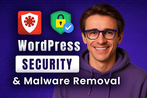 Remove Wordpress Malware And Secure Your Website From Hackers By Mahfuztop1 Fiverr