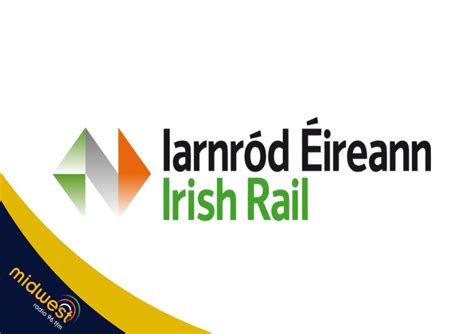 Irish Rail Warning Of Disruption From Tomorrow Midwest Radio