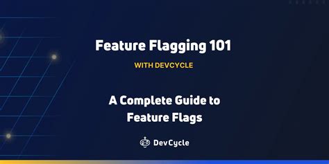 devcycle feature flag management