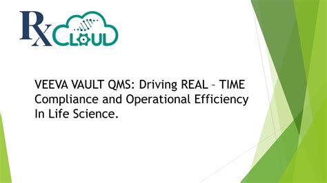 Ppt Veeva Vault Qms Rx Cloud Powerpoint Presentation Free Download