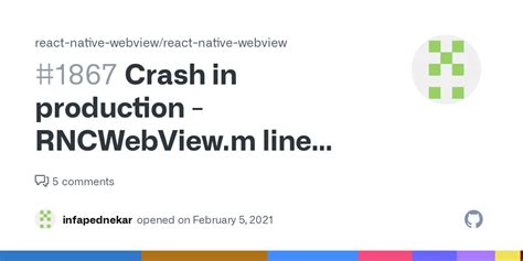 Crash In Production RNCWebView M Line Issue React Native Webview React Native