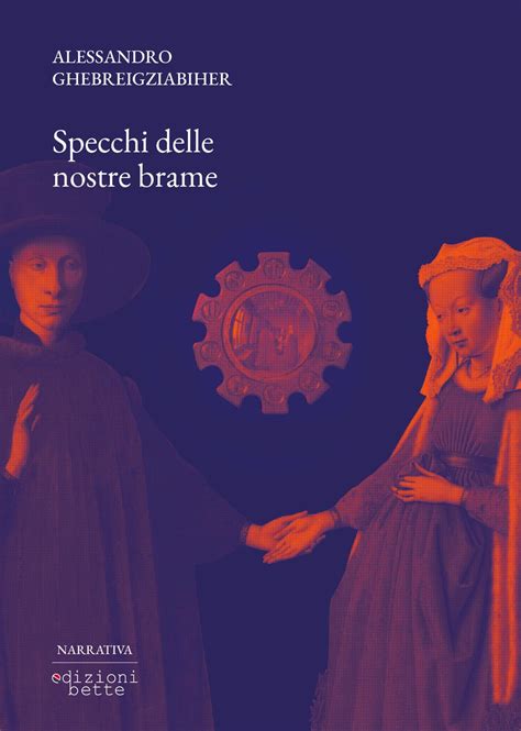 Specchi Delle Nostre Brame • Plus Magazine • Libri