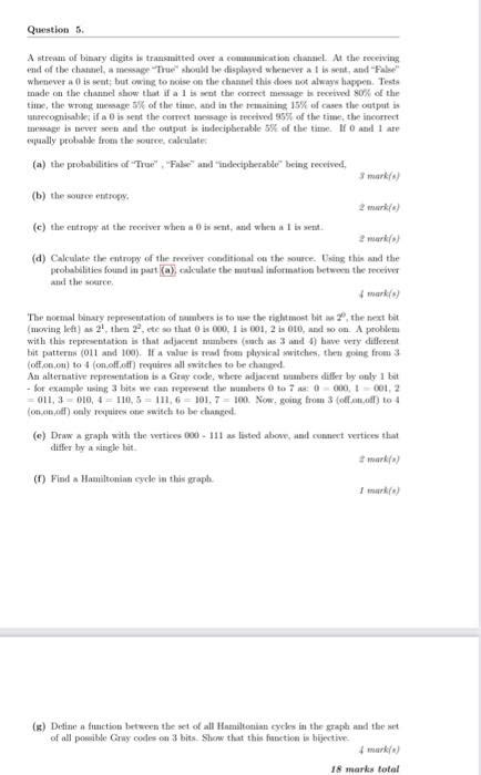 Question 5 A Stream Of Binary Digits Is Transmitted