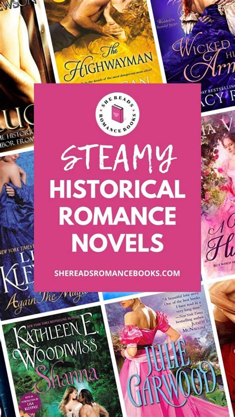 15 Steamy Historical Romance Novels That Will Ignite Your Passion For