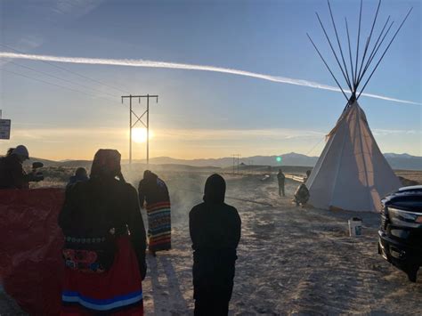 Native Americans And Supporters Gather A Second Time To Block Construction At The Thacker Pass