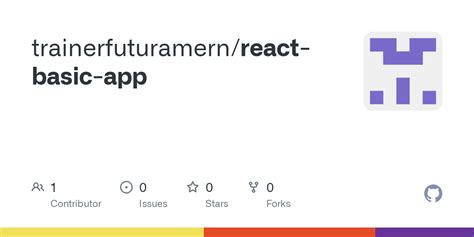 Github Trainerfuturamernreact Basic App