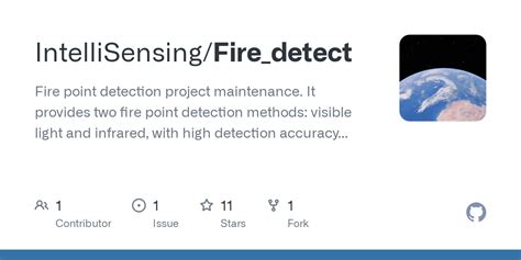 Github Intellisensingfiredetect Fire Point Detection Project Maintenance It Provides Two