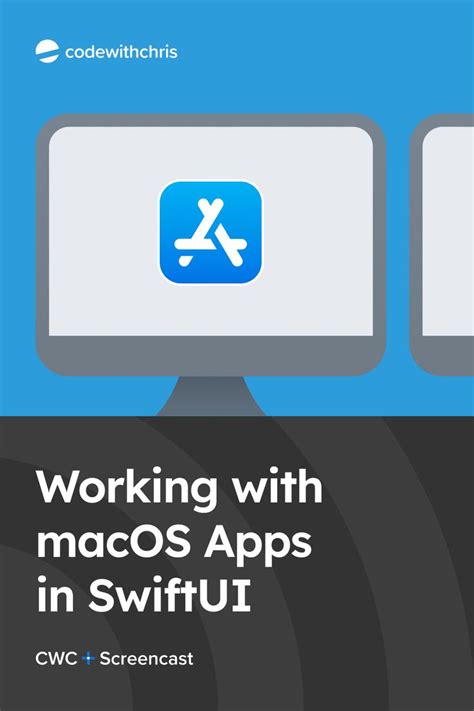 Working With MacOS Apps In SwiftUI App Deployment Programming Apps Teacher Guides