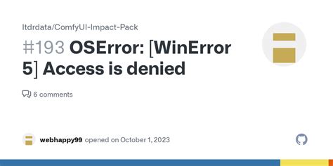 oserror [winerror 5] access is denied · issue 193 · ltdrdata comfyui