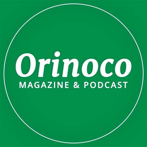 Orinoco Magazine And Podcast Orinoco Media On Threads