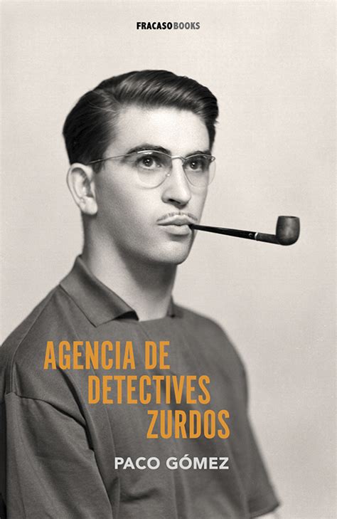 Agencia De Detectives Zurdos Fracaso Books
