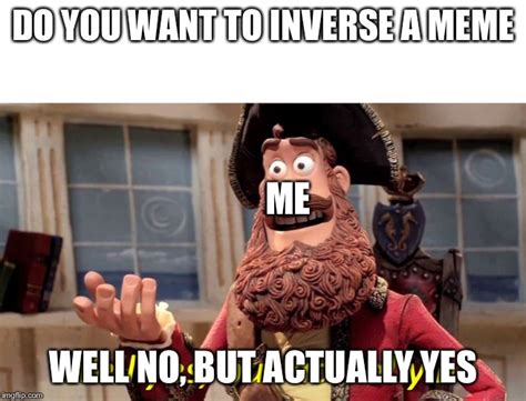 Inversion Memes And S Imgflip