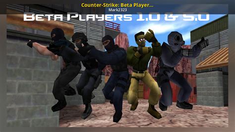 Counter Strike Beta Player Models 1 0 5 0 Mod For Half Life Hl Mods