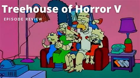 Treehouse Of Horror V Episode Review Youtube