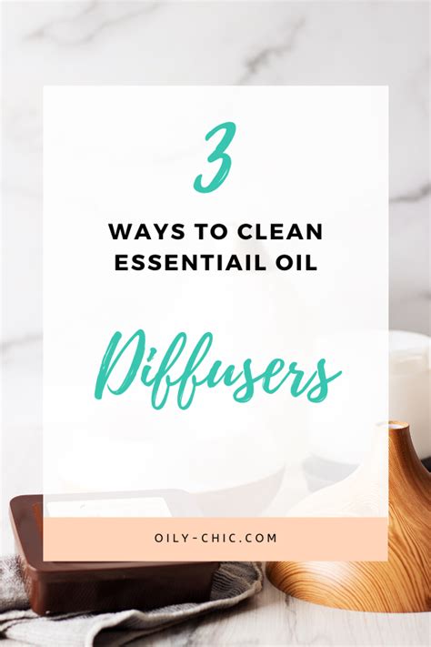 How To Clean A Diffuser Cleaning An Essential Oil Diffuser 3 Ways Artofit